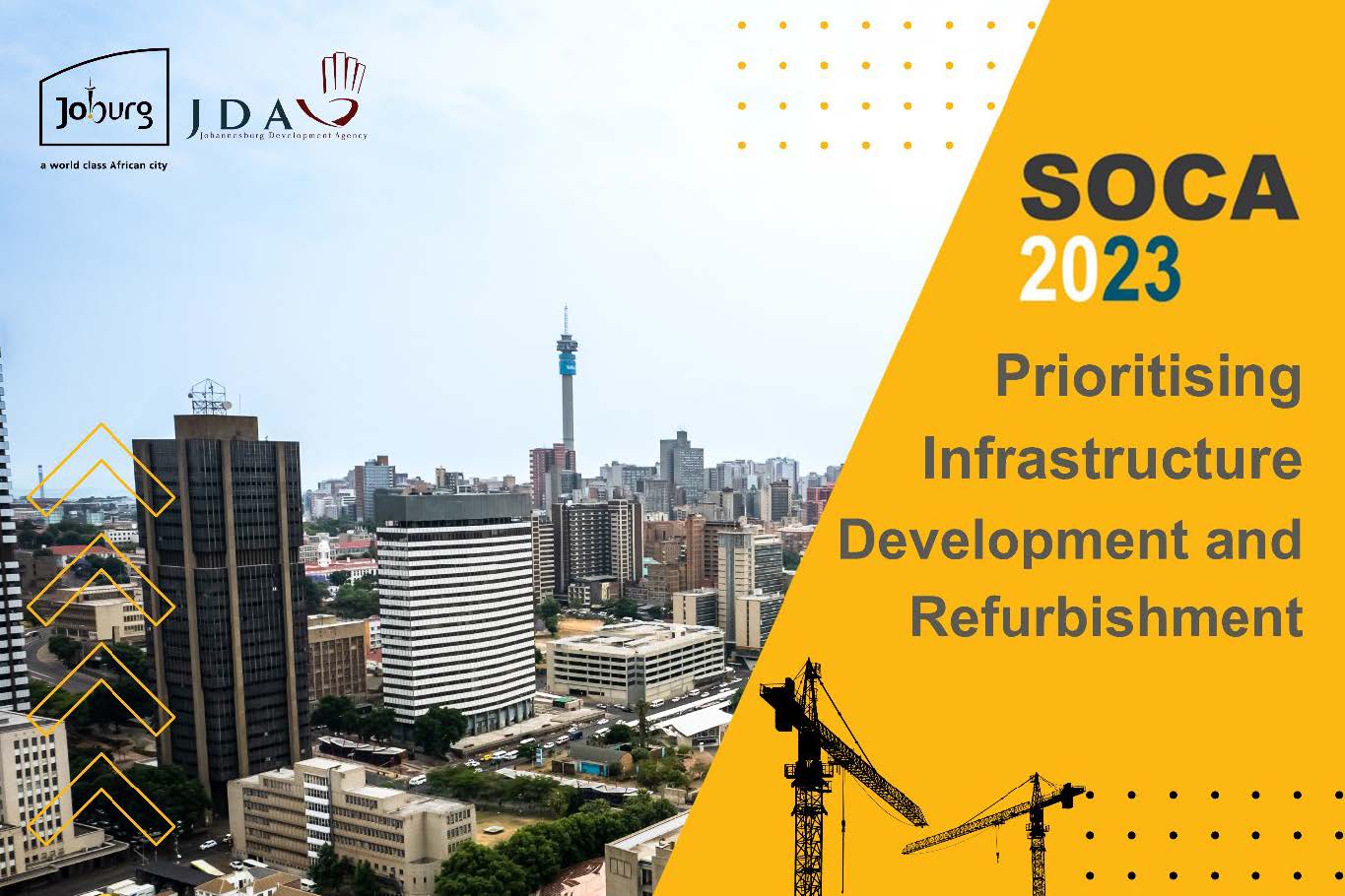 SOCA: PRIORITISING INFRASTRUCTURE DEVELOPMENT AND REFURBISHMENT - Johannesburg Development Agency